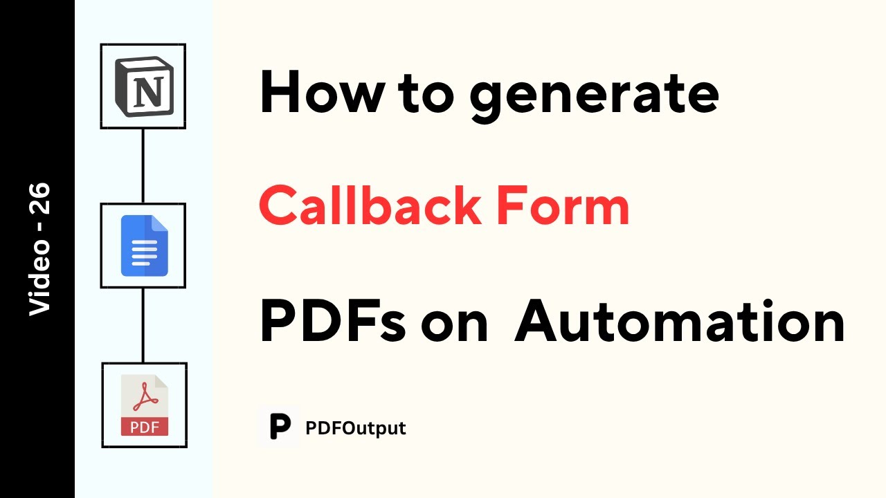 Callback Form PDF Generator (How to create callback form PDFs using Notion Database)