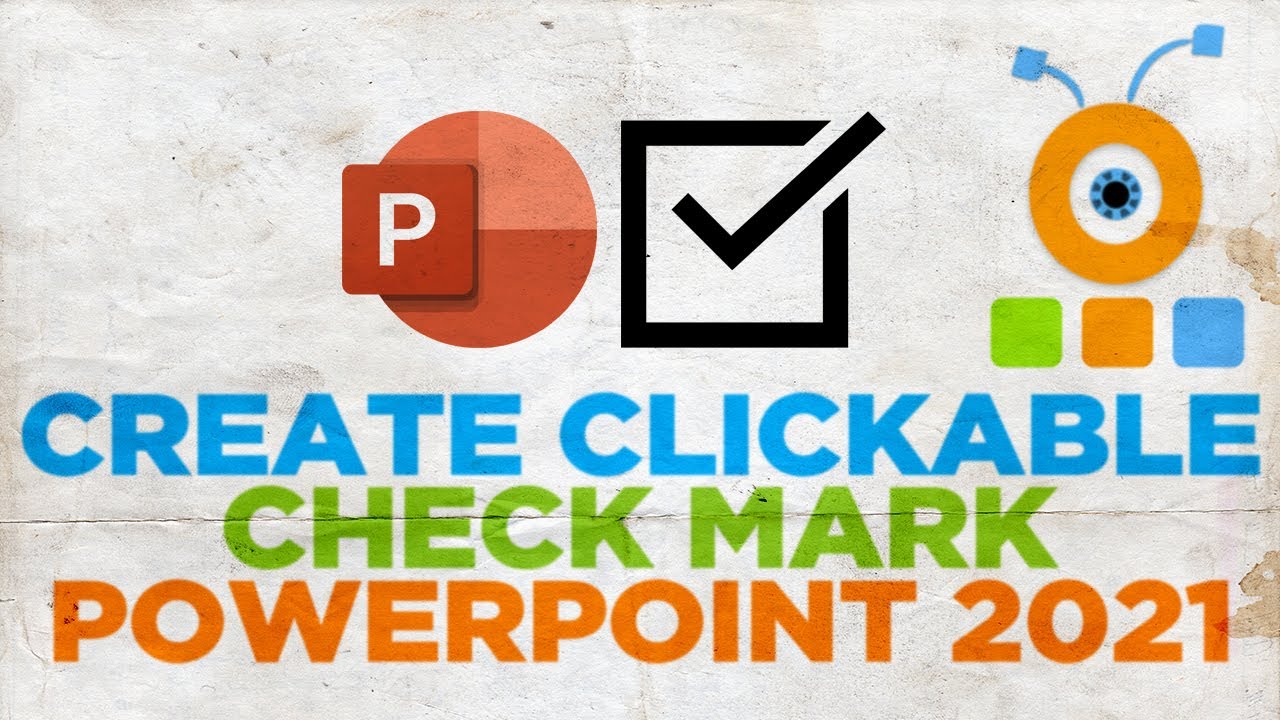 How to Create Clickable Check Mark in PowerPoint 2021