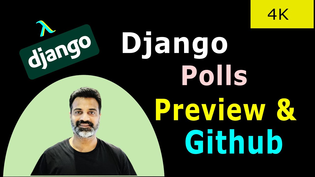02 - Django Polls App Preview & GitHub Link | Official Django Polls Companion Videos
