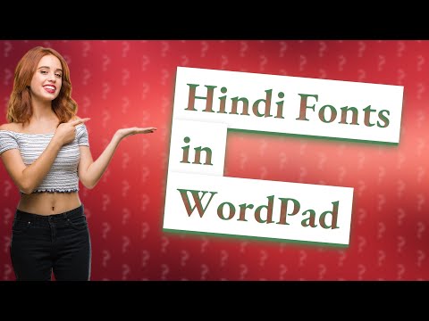 How can I add Hindi font in Word Pad?