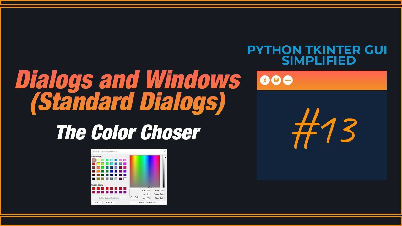 PYTHON TKINTER GUI SIMPLIFIED - Standard Dialogs - The Color Chooser