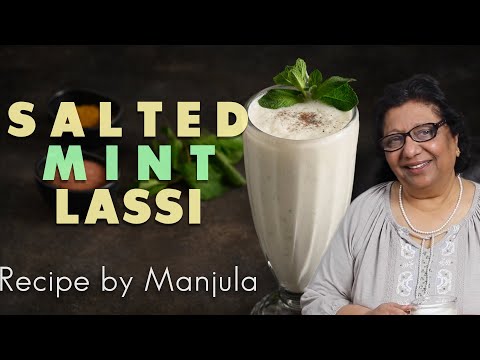 Salted Mint Lassi Recipe | Indian Yogurt Drink Recipe by Manjula