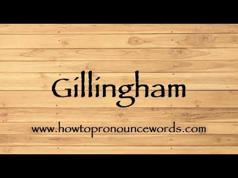 How To Pronounce Gillingham ? How To say Gillingham New Video