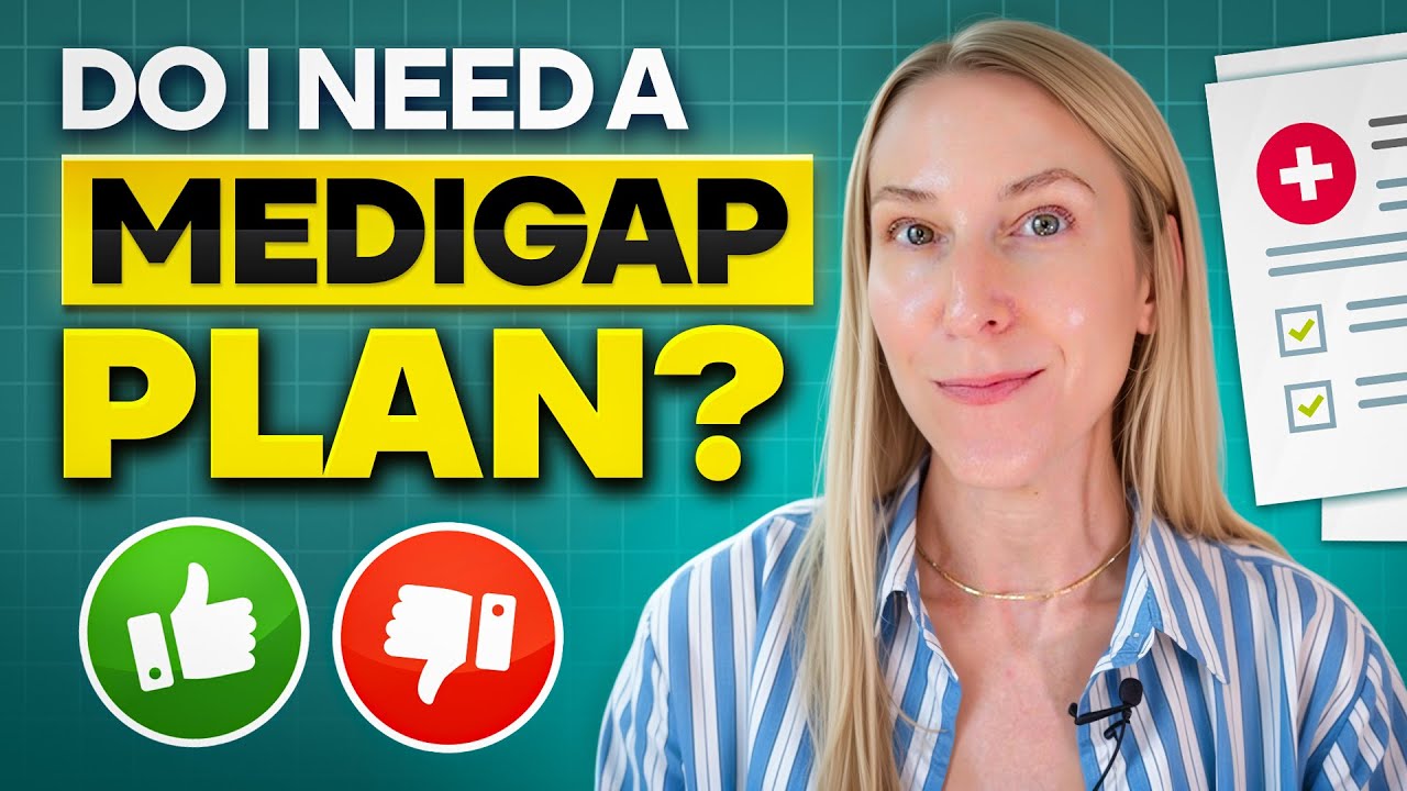 Do I Need Medigap?