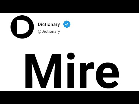 Mire Meaning In English