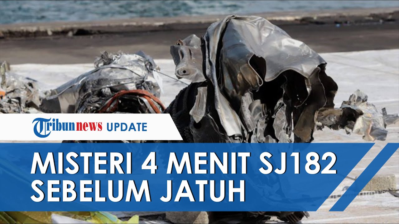 Misteri 4 Menit sebelum Sriwijaya Air SJ182 Jatuh: Percakapan hingga 11 ...