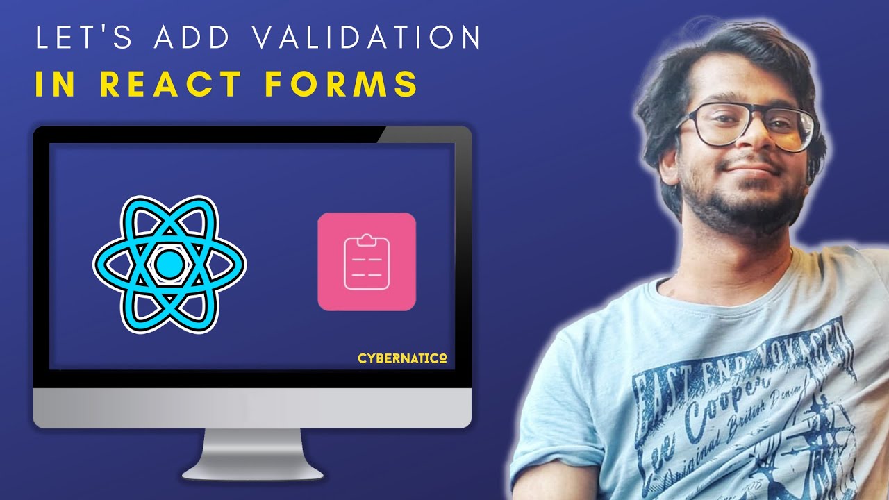 Let's add Validation in Forms using React and React Hook Form