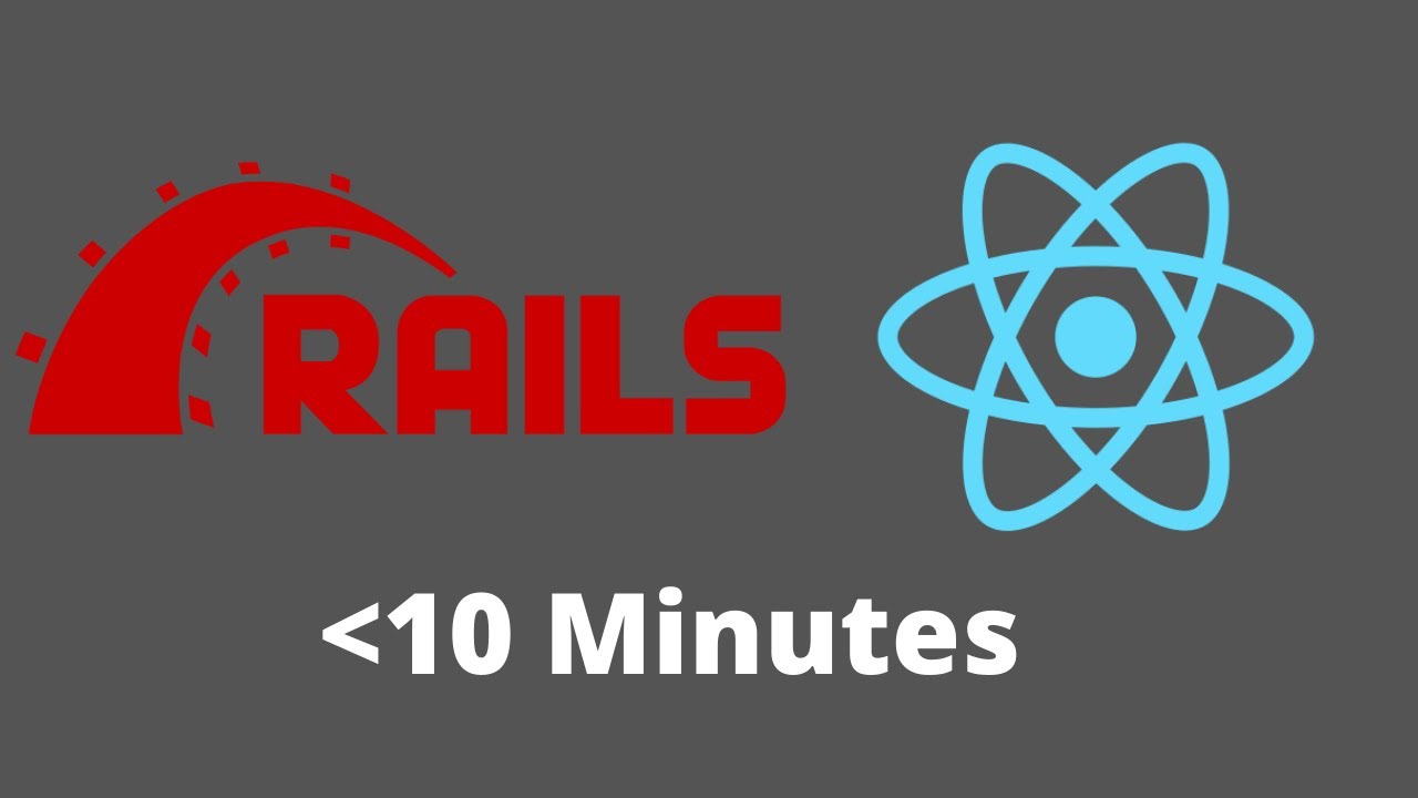 React with Rails in under 10 minutes!!