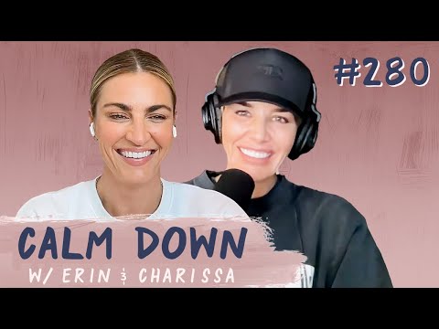 Episode 280: Why We Love Josh Allen & Finding Jillian's Husband | Calm Down Podcast