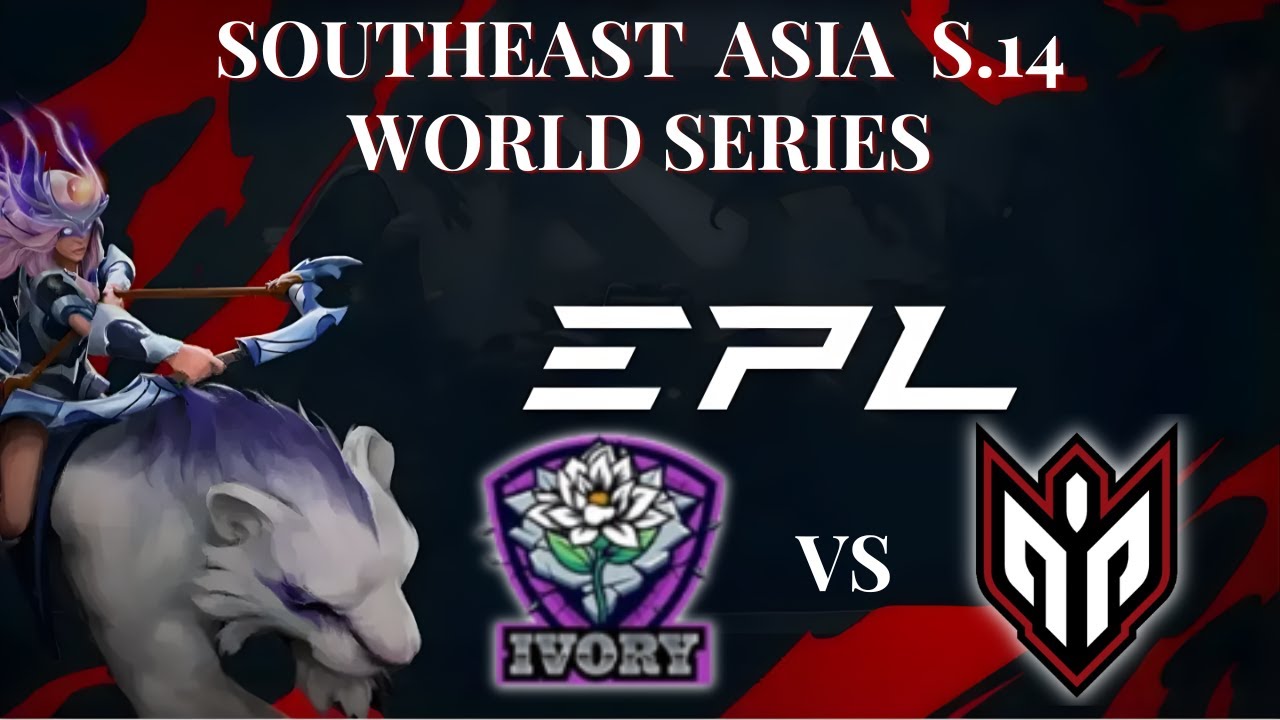 [EN]🔴LIVE | Ivory vs IAP | EPL WS : Southeast Asia S.14 | Play-Offs | BO3 |