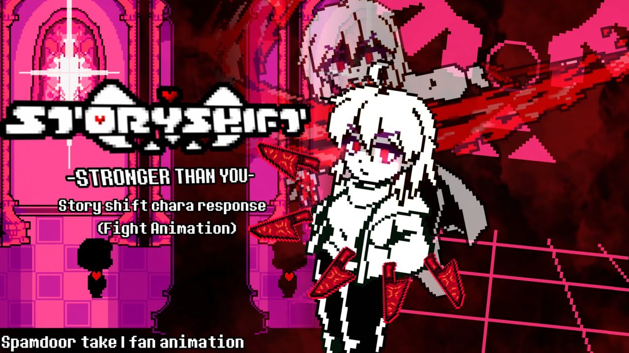 Storyshift: Stronger Than You Chara Response (Fan animation)
