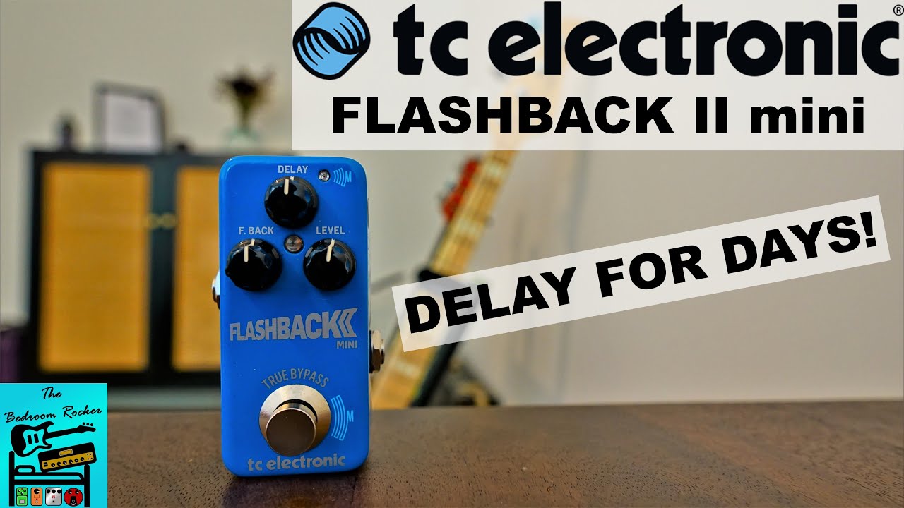 TC Electronic Flashback II Mini Delay - Demo & Review