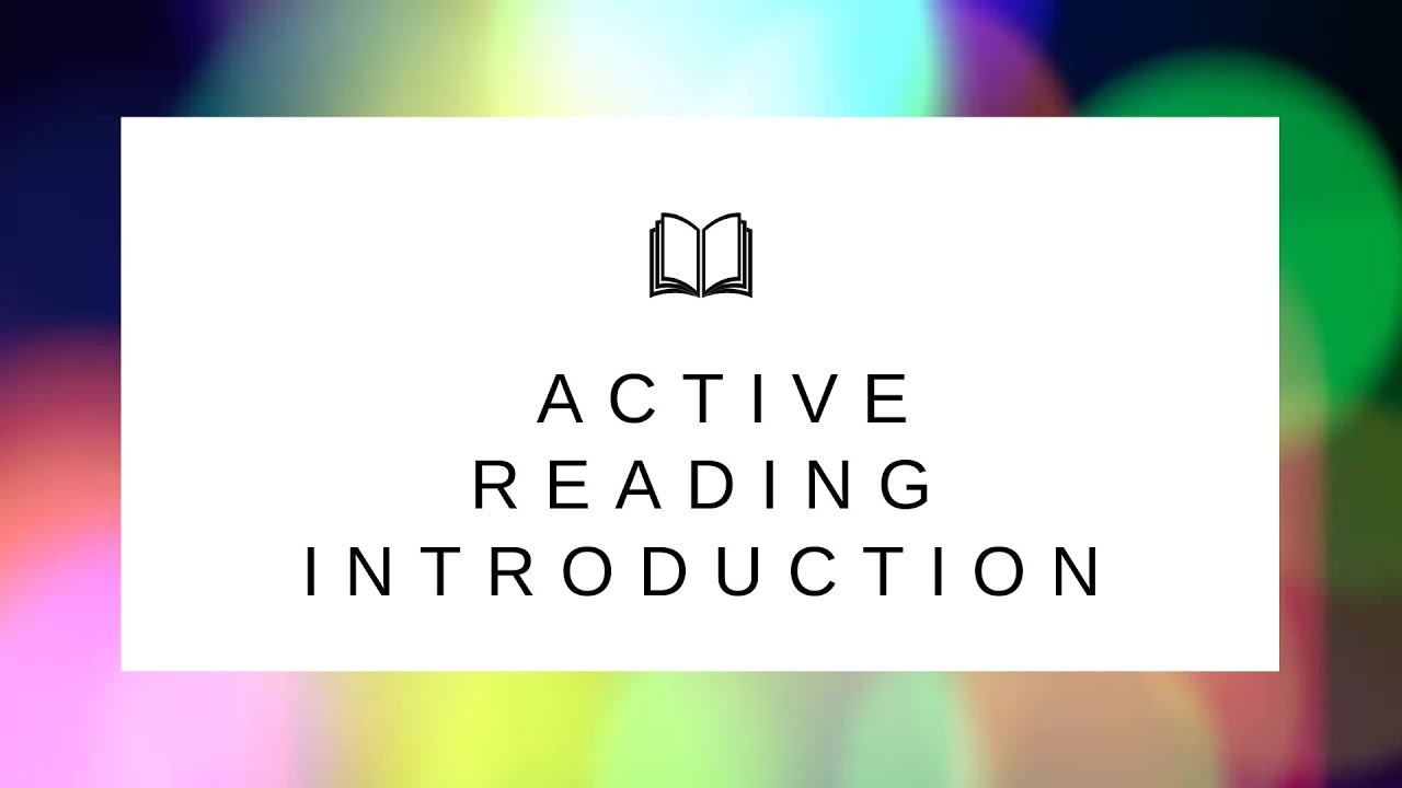 Active Reading Strategies Introduction
