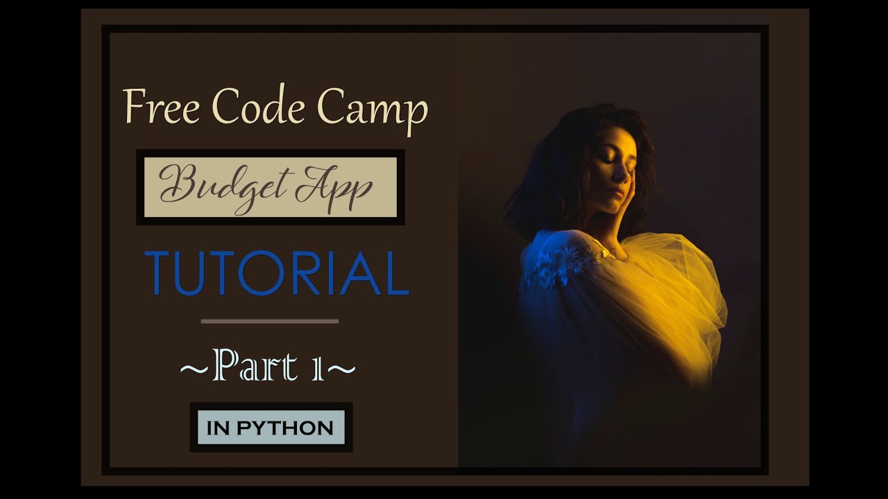 Free Code Camp - Budget App Challenge Project Explained - Part 1 - Python Solution Tutorial
