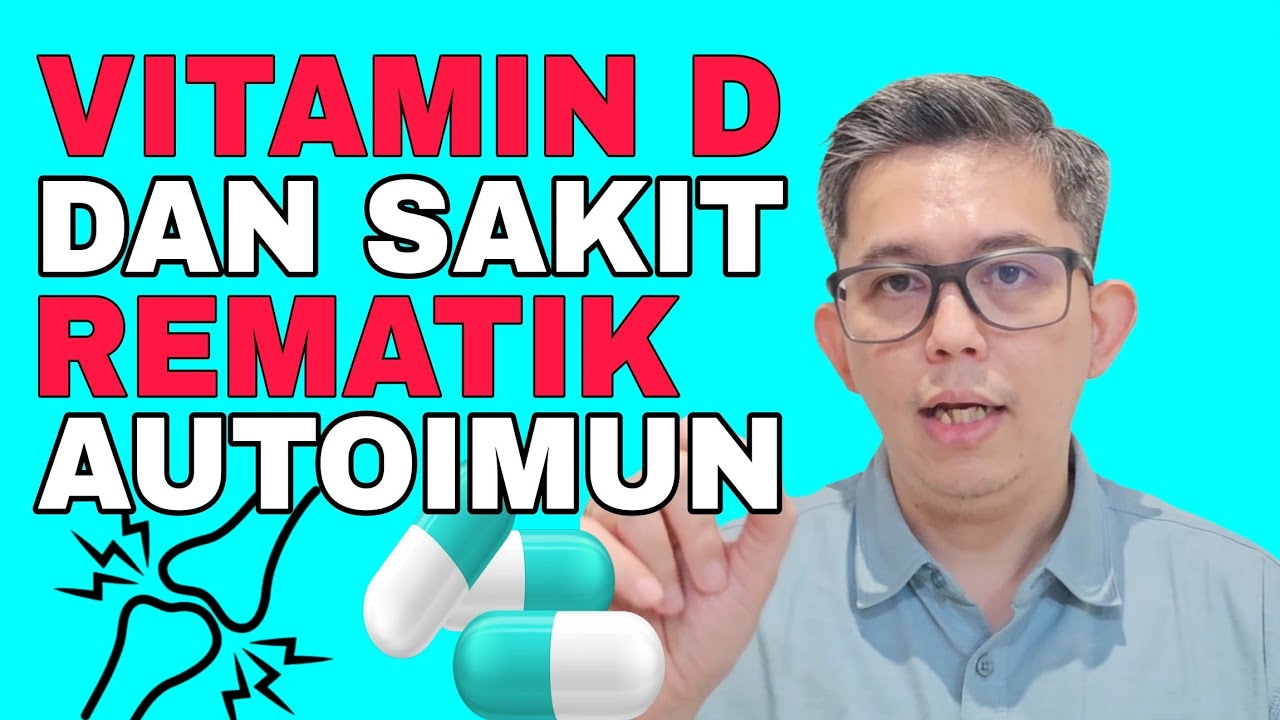 Vitamin D dan Penyakit Rematik Autoimun