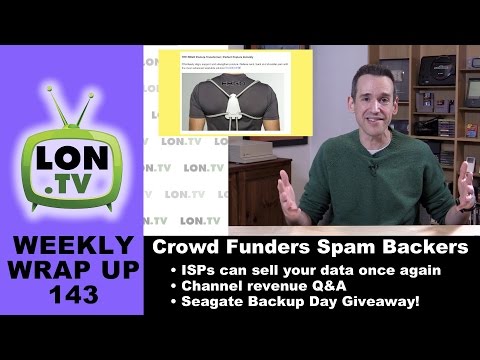 Weekly Wrapup 143 - Seagate Backup Day Giveaway, Hyper Spams Backers, ISPs Can Sell Your Data