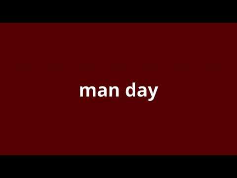 what is the meaning of man day