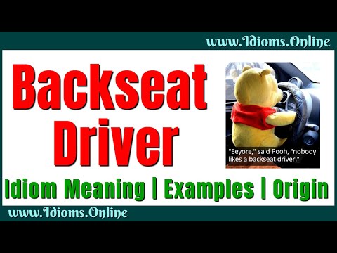 Backseat Driver Meaning | English Idioms | Examples and Origin