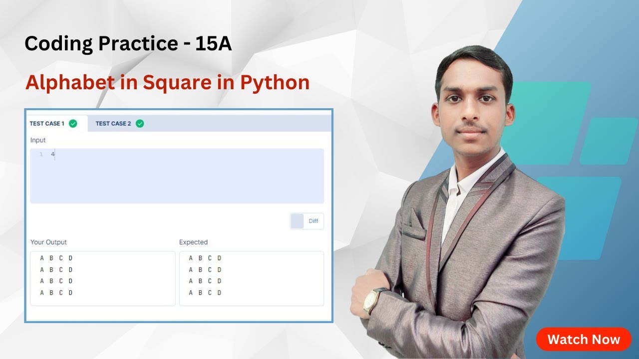 Alphabets in Square in Python | CCBP Coding Practice-15A | Python | NXTWAVE