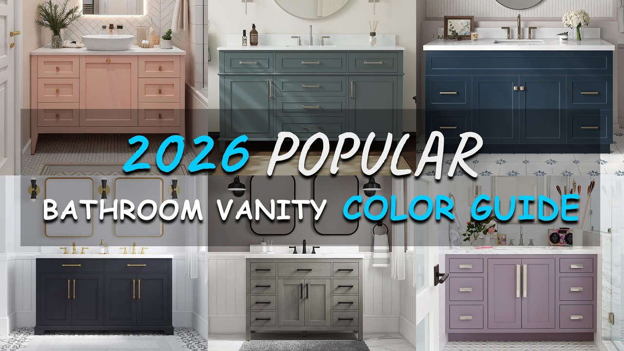 2026 Bathroom Vanity Color Trends｜How to Choose the Right One
