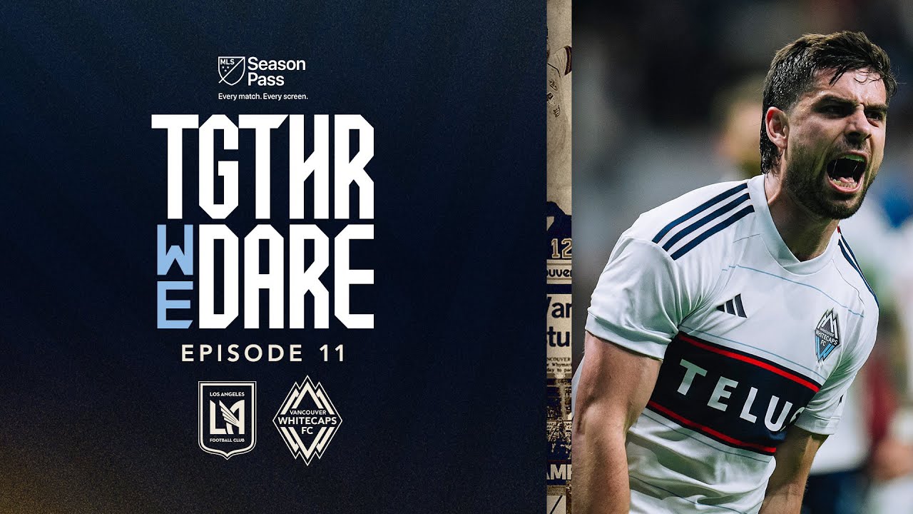 50th Anniversary | Together We Dare: Episode 11 | MLS Season Pass on Apple TV