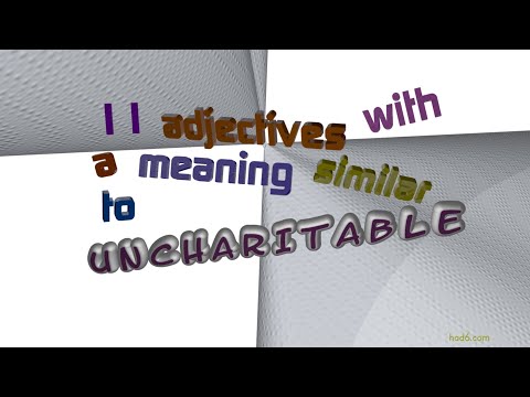 uncharitable - 12 adjectives which are synonyms to uncharitable (sentence examples)