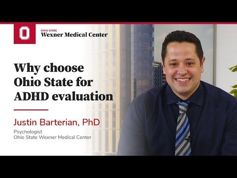 Why choose Ohio State for ADHD evaluation | Ohio State Medical Center