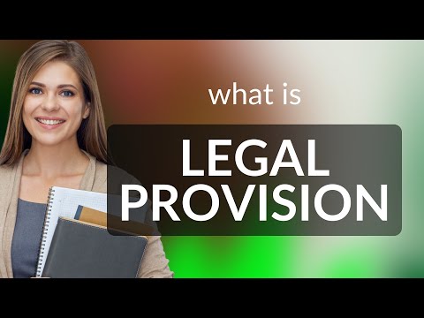 Understanding "Legal Provision": An English Learning Guide