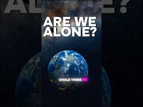 The Age-Old Question: Are We Alone In The Universe? #space #universe #astronomy #science