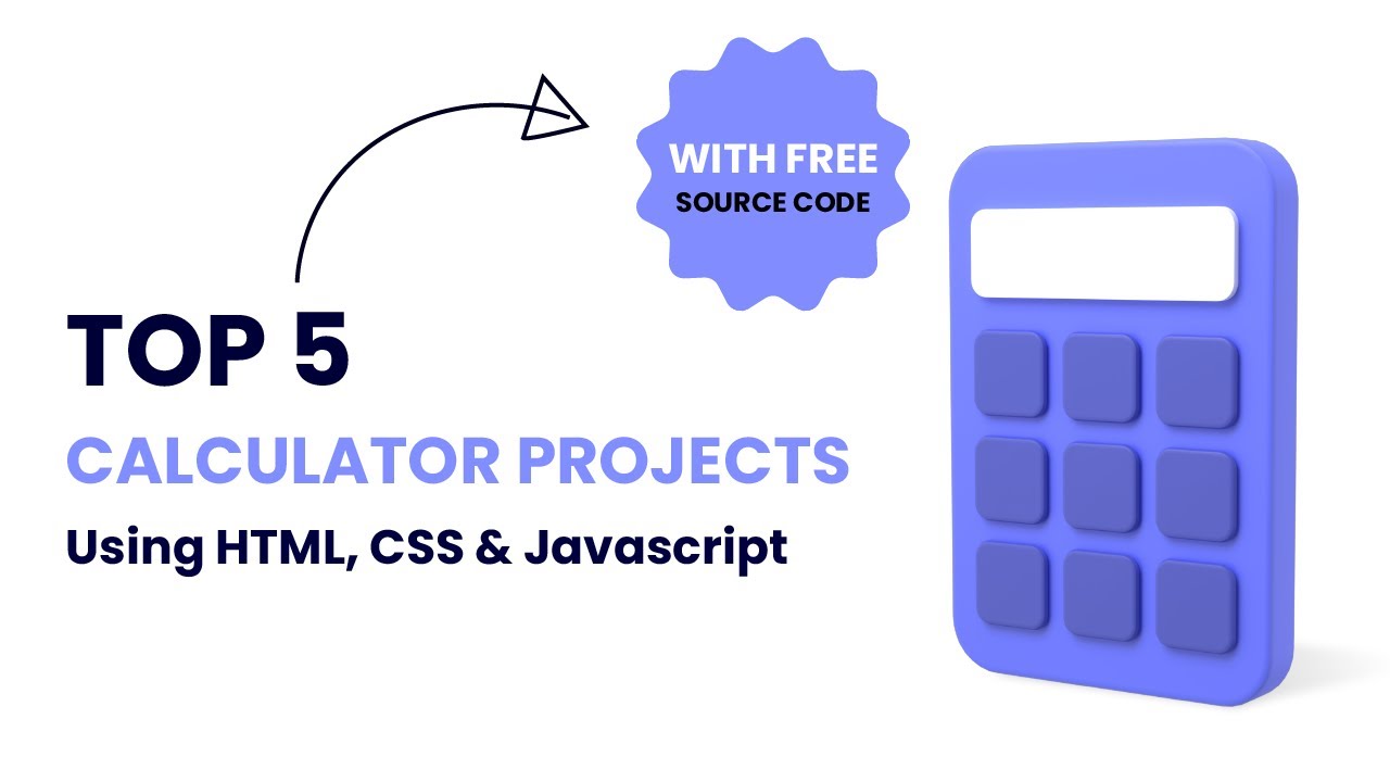 5 Calculators Projects Built With Javascript | With Source Code