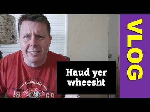 Learning Scottish Slang | Vlog 152