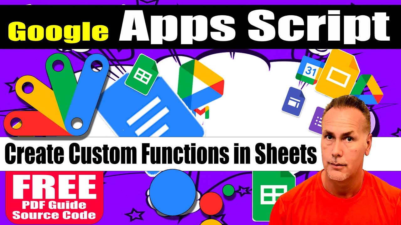 How to create Custom Functions in Sheets with Google Apps Script code