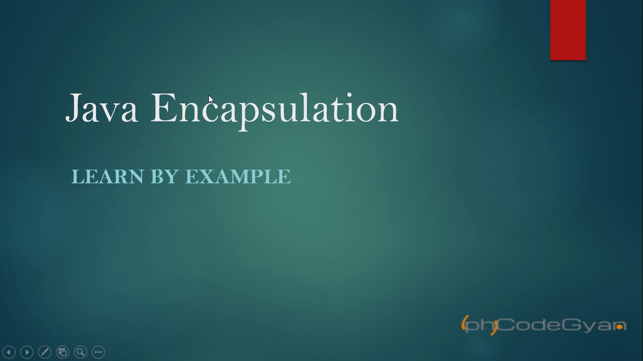 Java Encapsulation Learn By Example