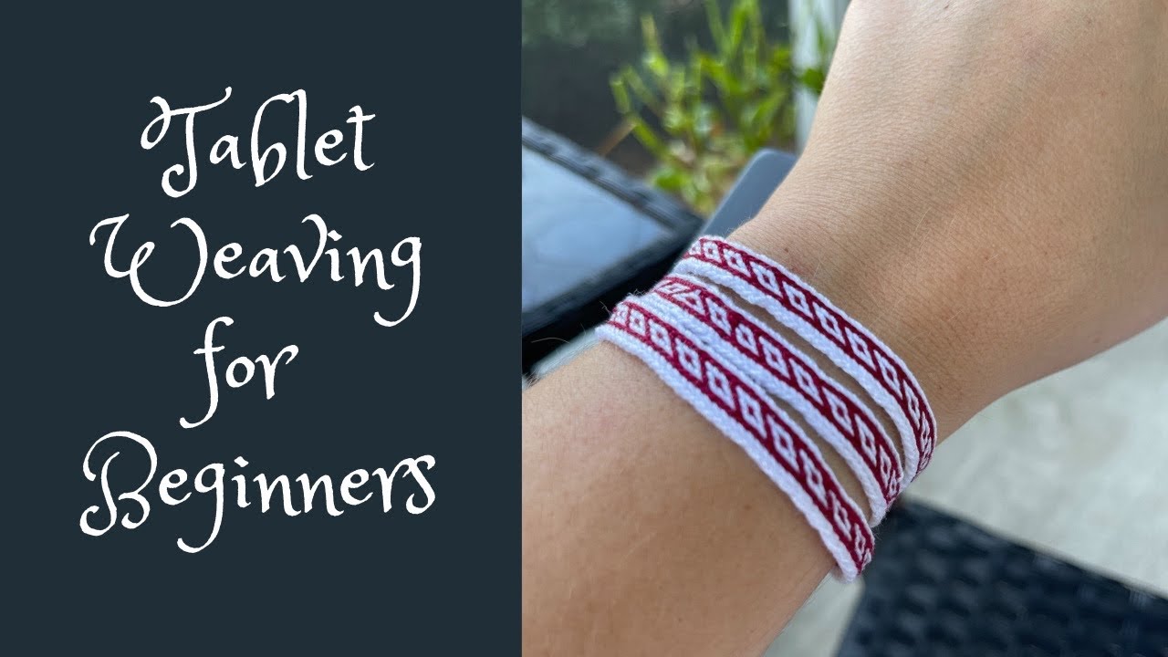 Tablet Weaving for Beginners