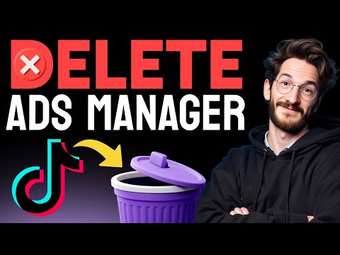 How to DELETE TIKTOK ADS MANAGER ACCOUNT (Step by Step) 2025