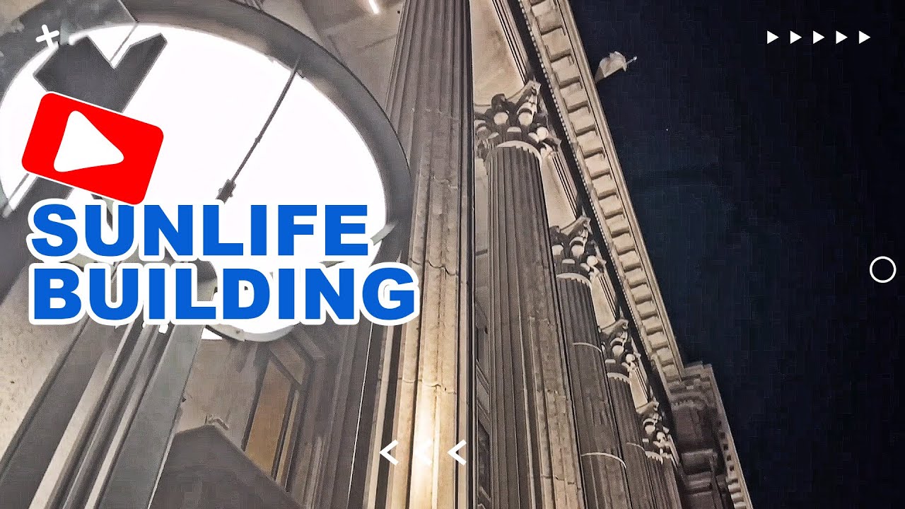 Monumental Sunlife Building
