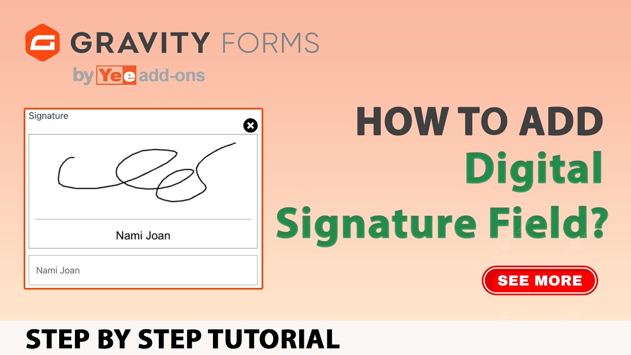 How To Add  Digital Signature For Gravity Forms?