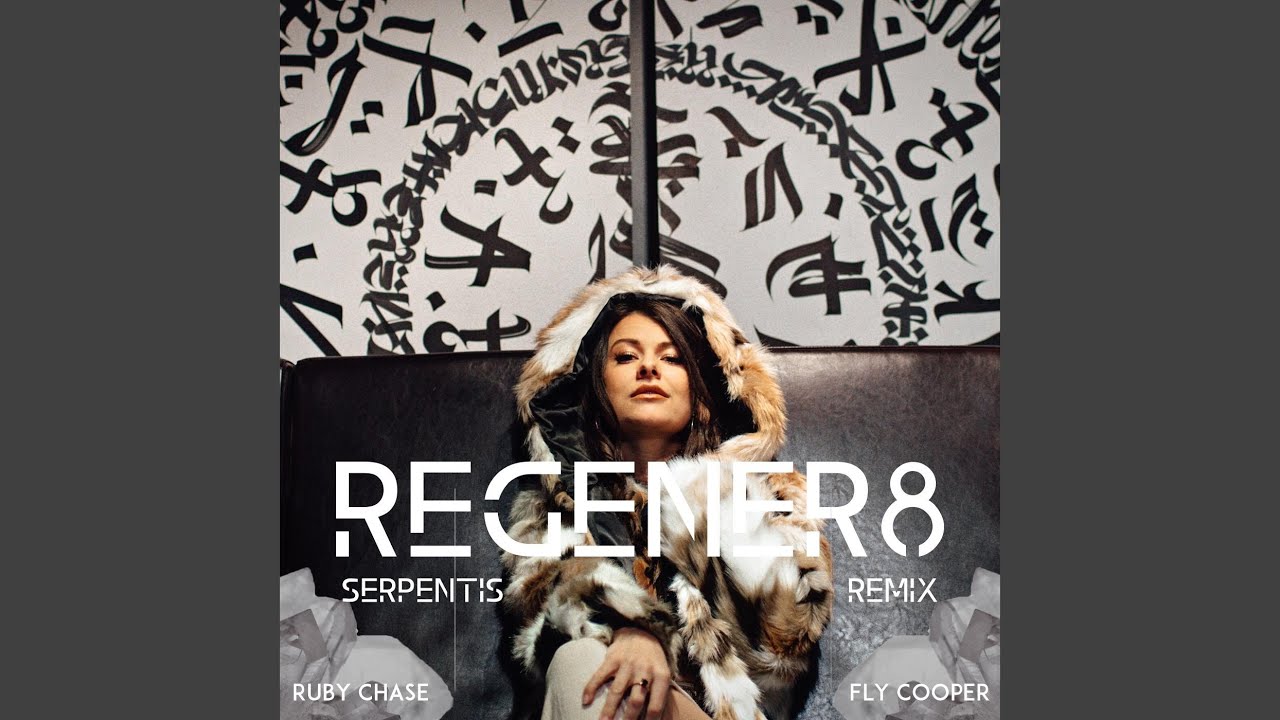 REGENER8 (Serpentis Remix)