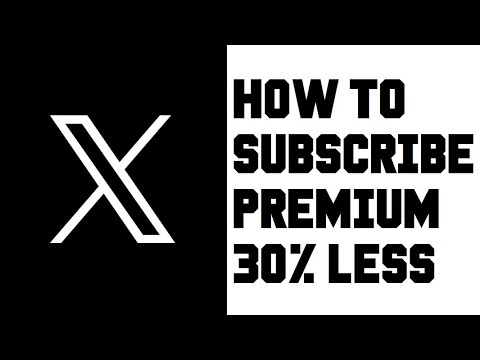 How To Subscribe To X Premium For 30% Cheaper - Subscribe To X Premium Through Web Browser Help