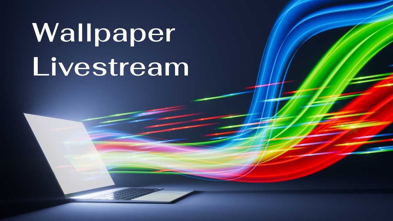 Wallpaper Livestream - May 11, 2026