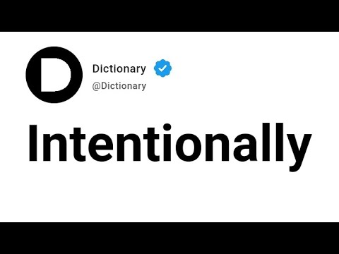 Intentionally Meaning In English