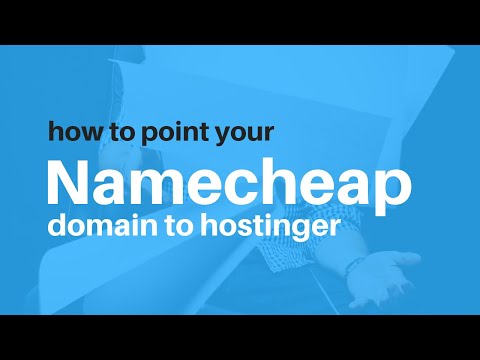 How to point your Namecheap domain to Hostinger