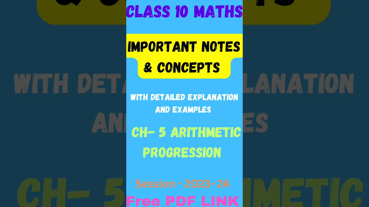 Class10 Math Ch 5- Arithmetic Progression Important Notes/Concepts|2023-24| #class10maths #shorts