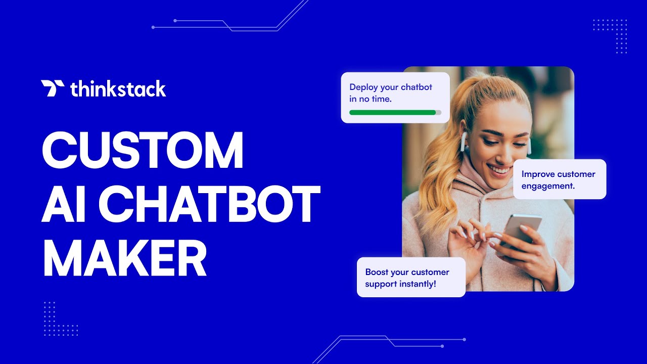Custom AI Chatbot Maker | Thinkstack