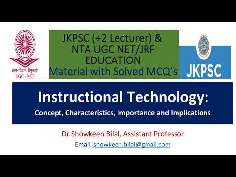 Instructional Technology- Concept, Characteristics, Importance and Implications (#JKPSC Education)