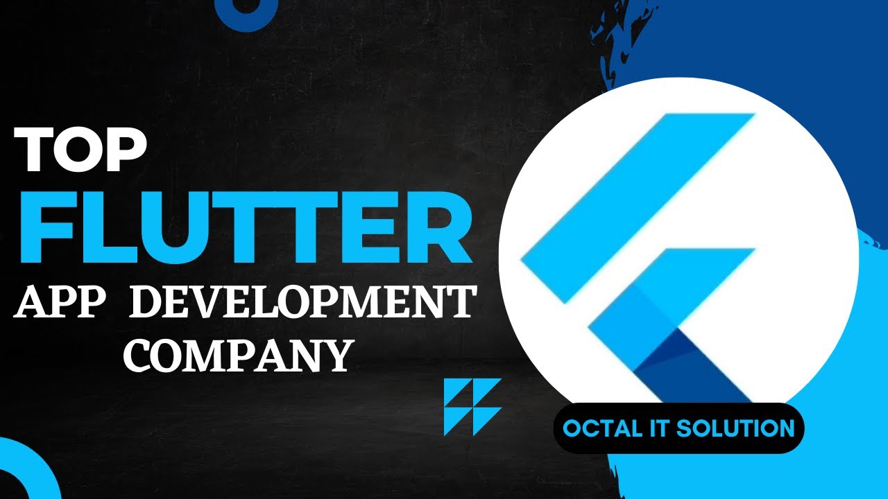 Top Flutter App Development Companies in India | Companies using Flutter Framework | App Development