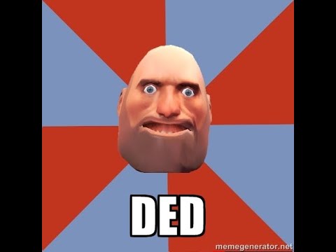 Steam Community :: Video :: tf2 is ded