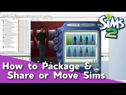 The Sims 2 Tutorial: How to Package and Share Sims
