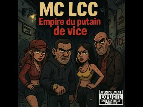 MC LCC Empire du putain de vice v2 #rap #newmusic #rapper #spotify #musique