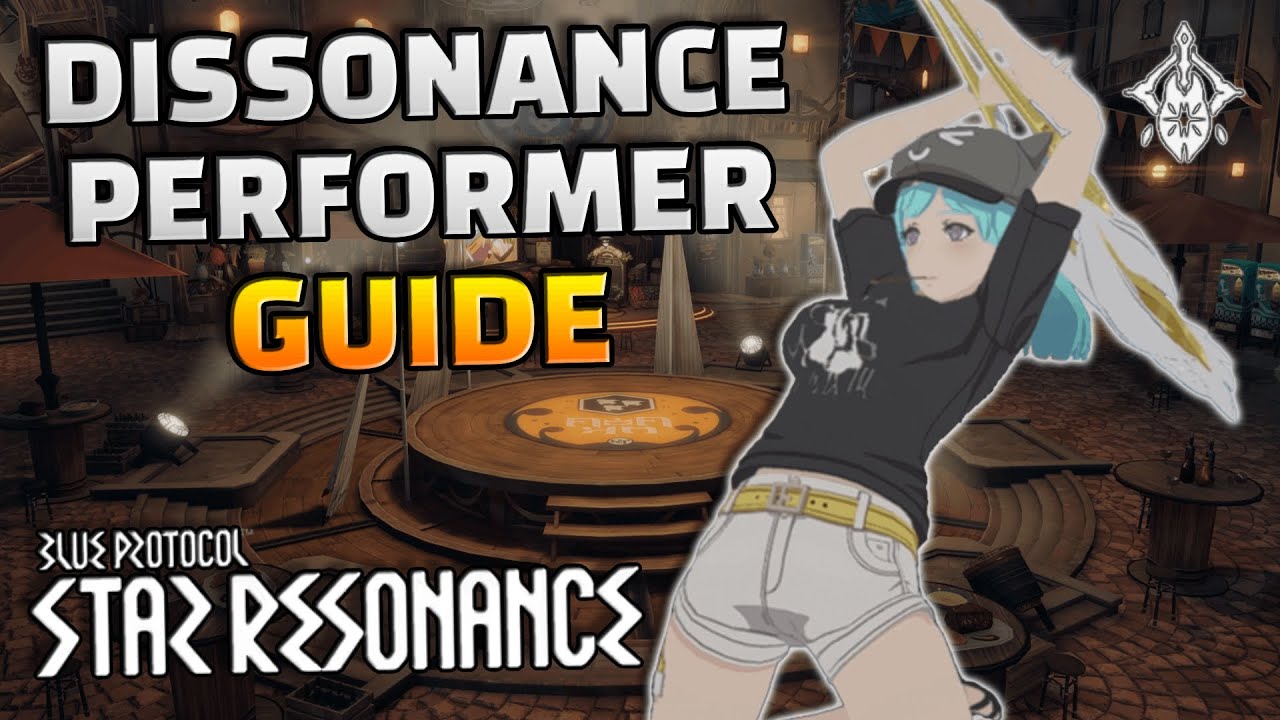 Beat Performer Dissonance Spec Guide - Blue Protocol